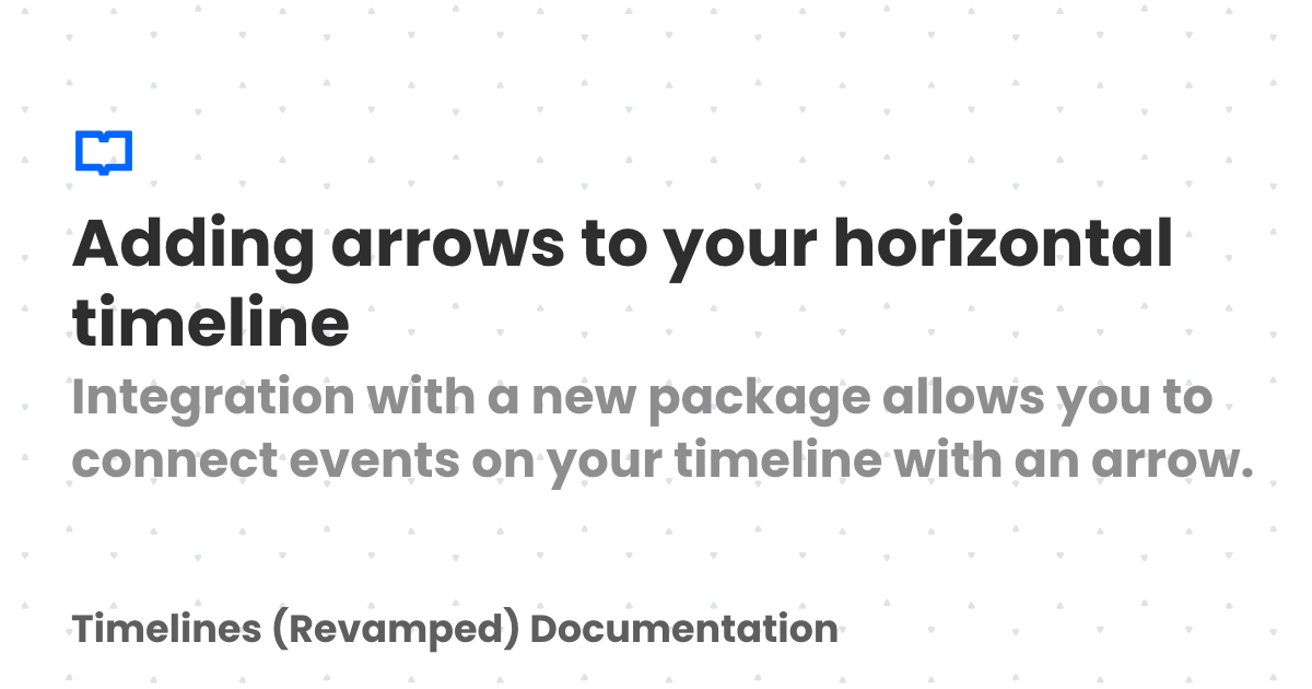 Adding arrows to your horizontal timeline | Timelines (Revamped)